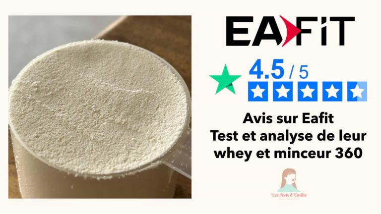 Mon avis sur Eafit : analyse de leur whey et poudre minceur 360